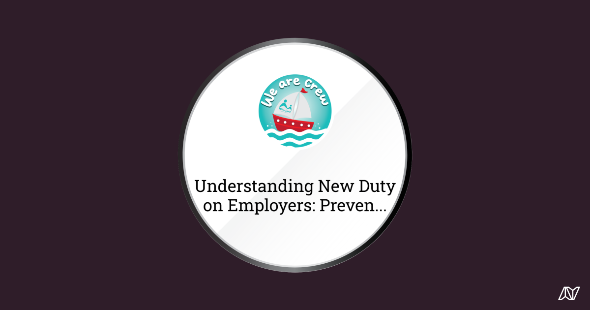 Understanding New Duty on Employers: Preventing Workplace Sexual ...